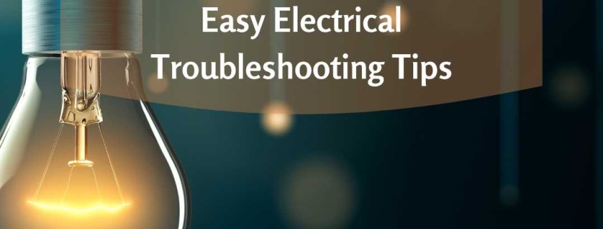 4 Electrical Troubleshooting Tips for Your Home - Dig This Design