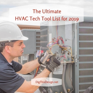 The Must-Have Tool List for HVAC Techs - Dig This Design
