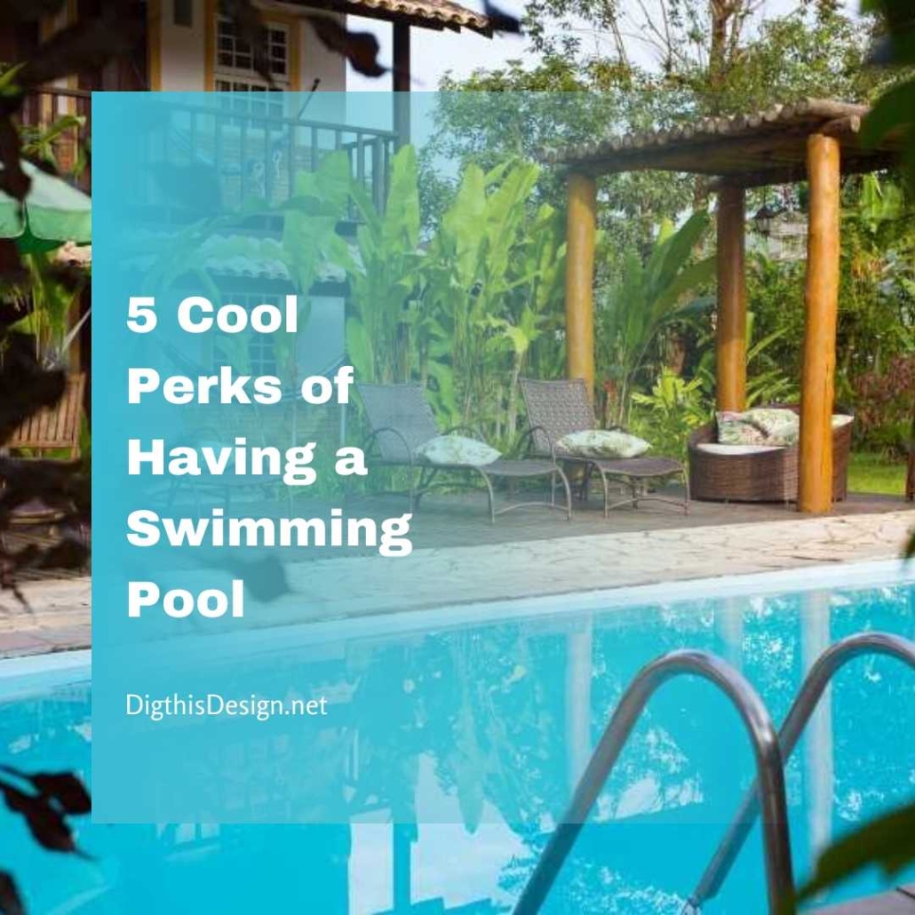 How to Maintain Your Swimming Pool: A Pool Care Guide - Dig This Design