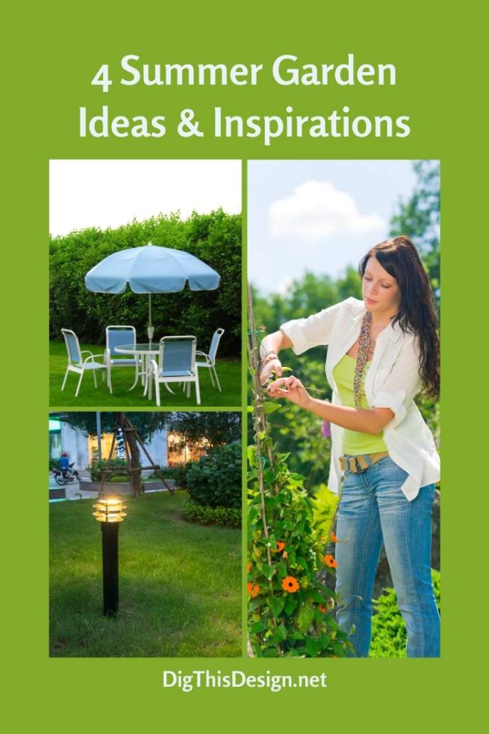 Summer Garden Ideas; 4 Tips to a Beautiful Garden - Dig This Design