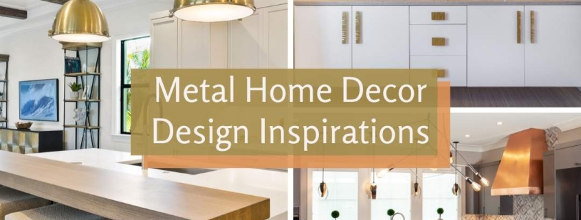 5 Ways to Mix it Up With Metal Home Decor - Dig This Design