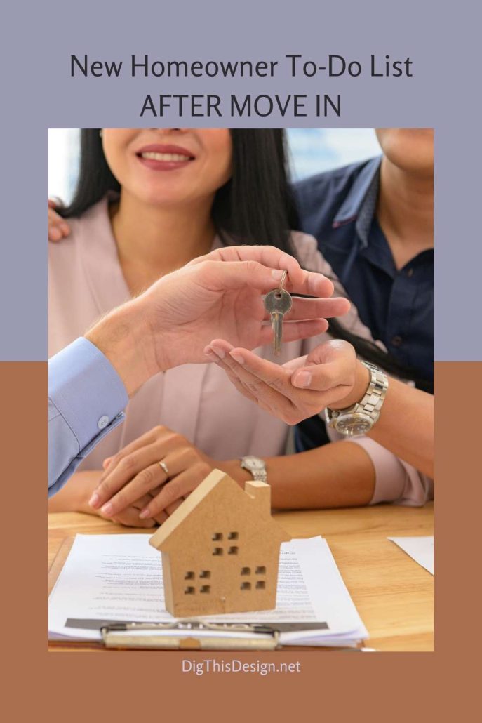 New Homeowner To-Do List After Move In - Dig This Design