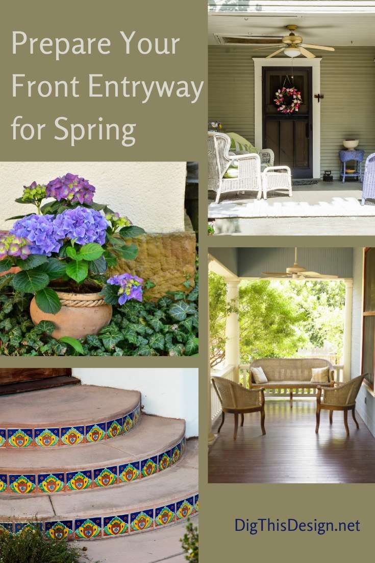 Preparing your Front Entryway for Spring - Dig This Design