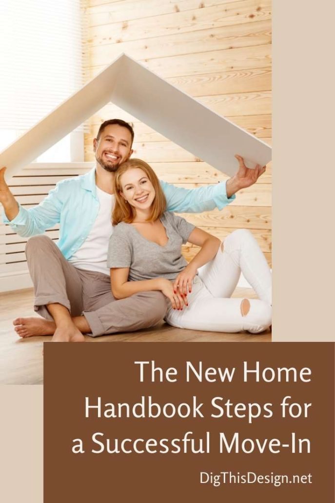 The New Home Handbook; A Step by Step Guide - Dig This Design