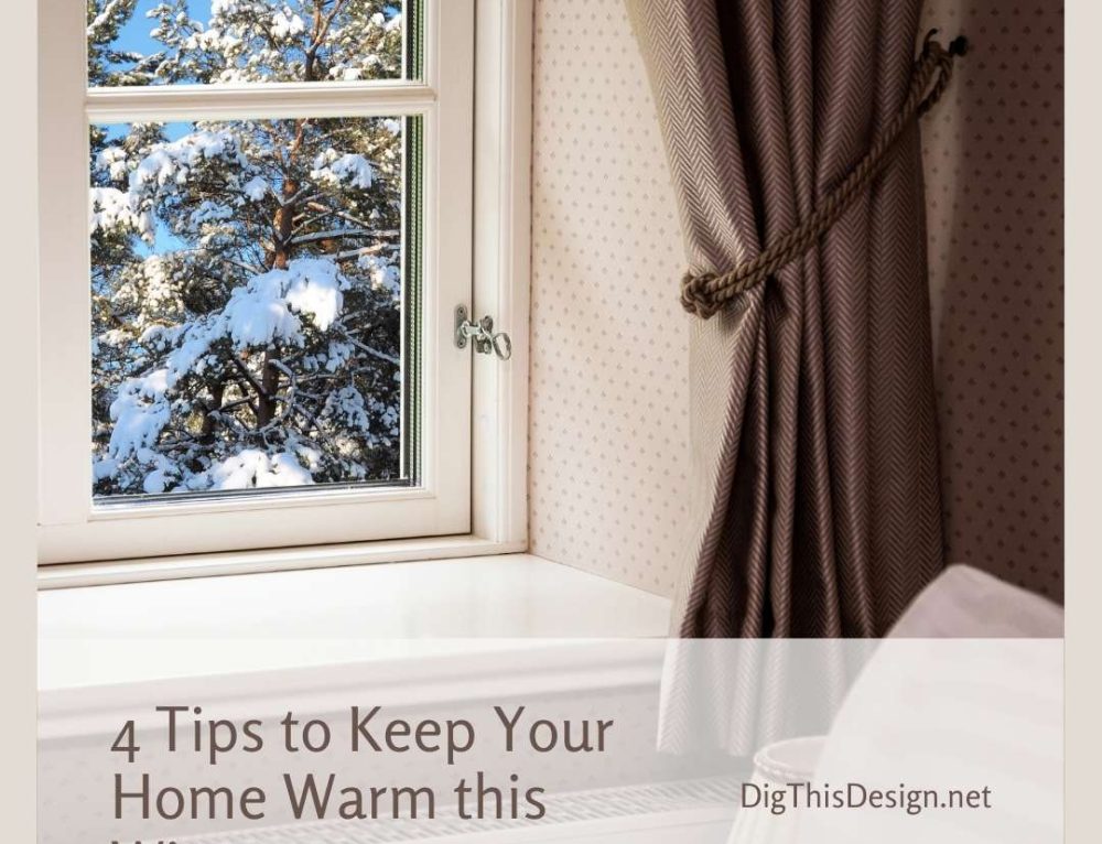 Tips For Keeping Your Home Comfortable in Winter