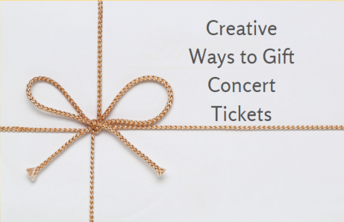 Gift Concert Tickets in a Creative Way Ideas - Dig This Design